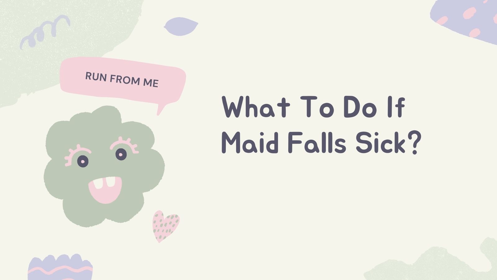 What To Do If Maid Falls Sick? | Bee Lee Maid Agency